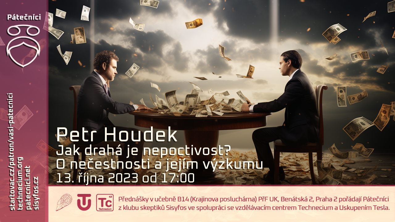 Petr Houdek: Jak drahá je nepoctivost? O nečestnosti a jejím výzkumu ...