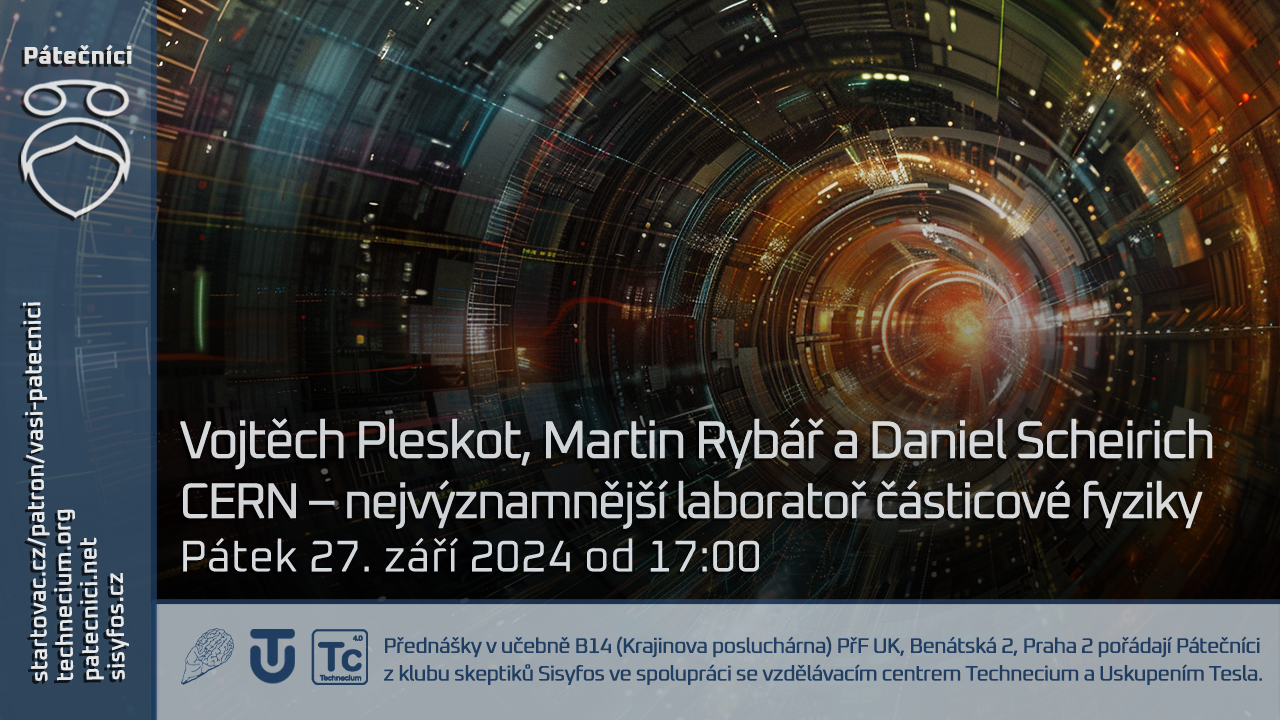 Vojtěch Pleskot a Daniel Scheirich: CERN –⁠⁠⁠⁠⁠⁠ nejvýznamnější ...