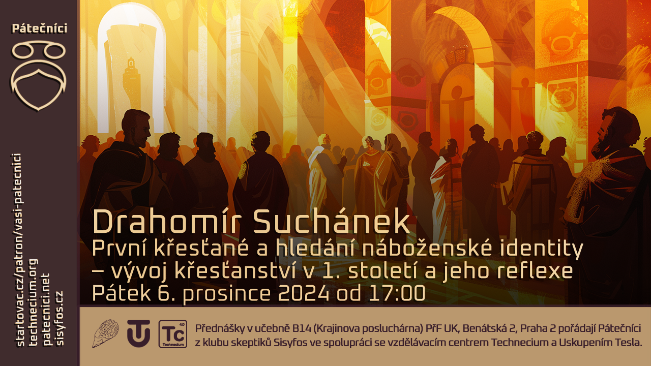 Drahomír Suchánek: První křesťané a hledání náboženské identity – vývoj ...